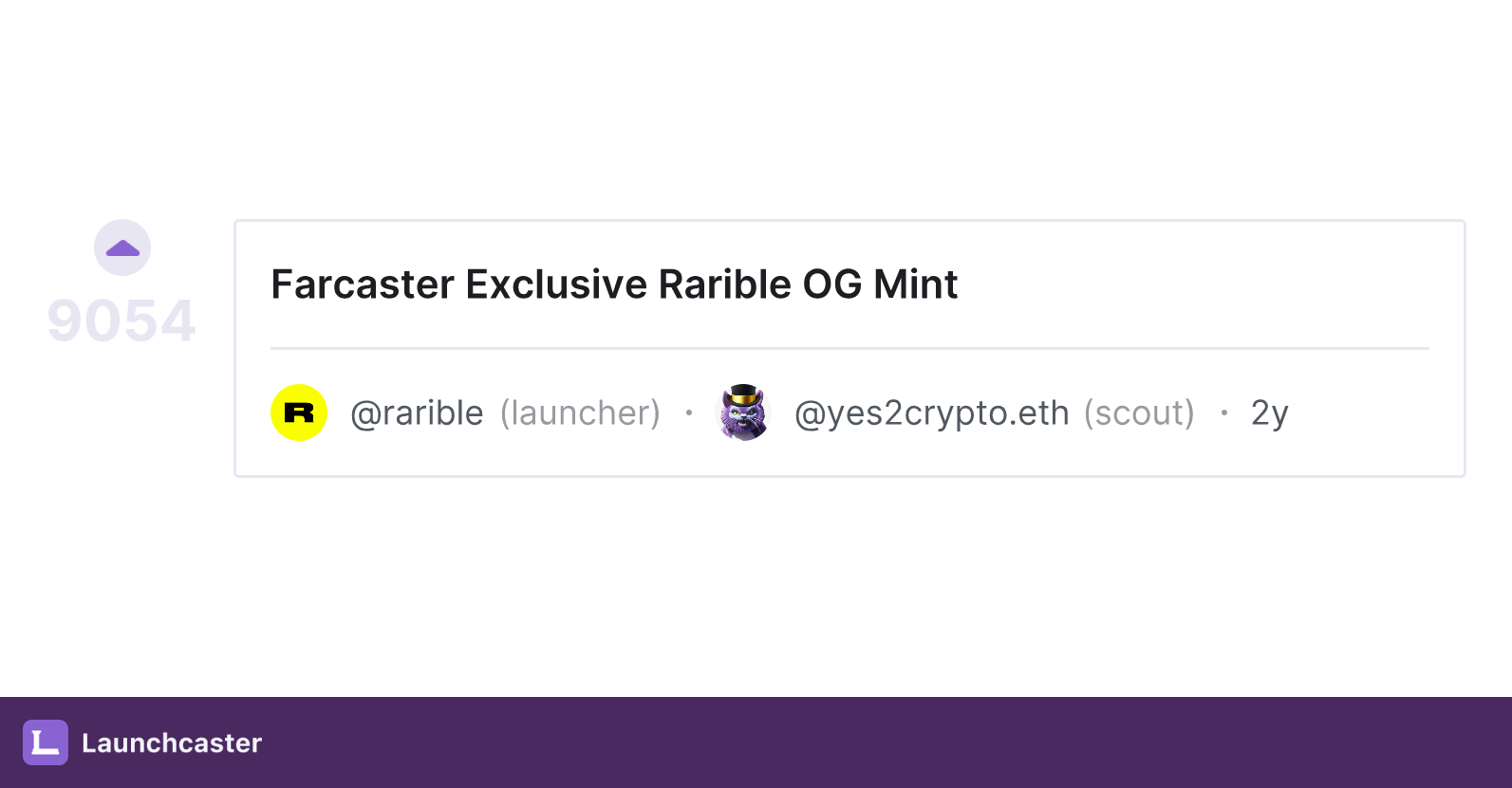 @rarible’s Launchcaster: "Farcaster Exclusive Rarible OG Mint"