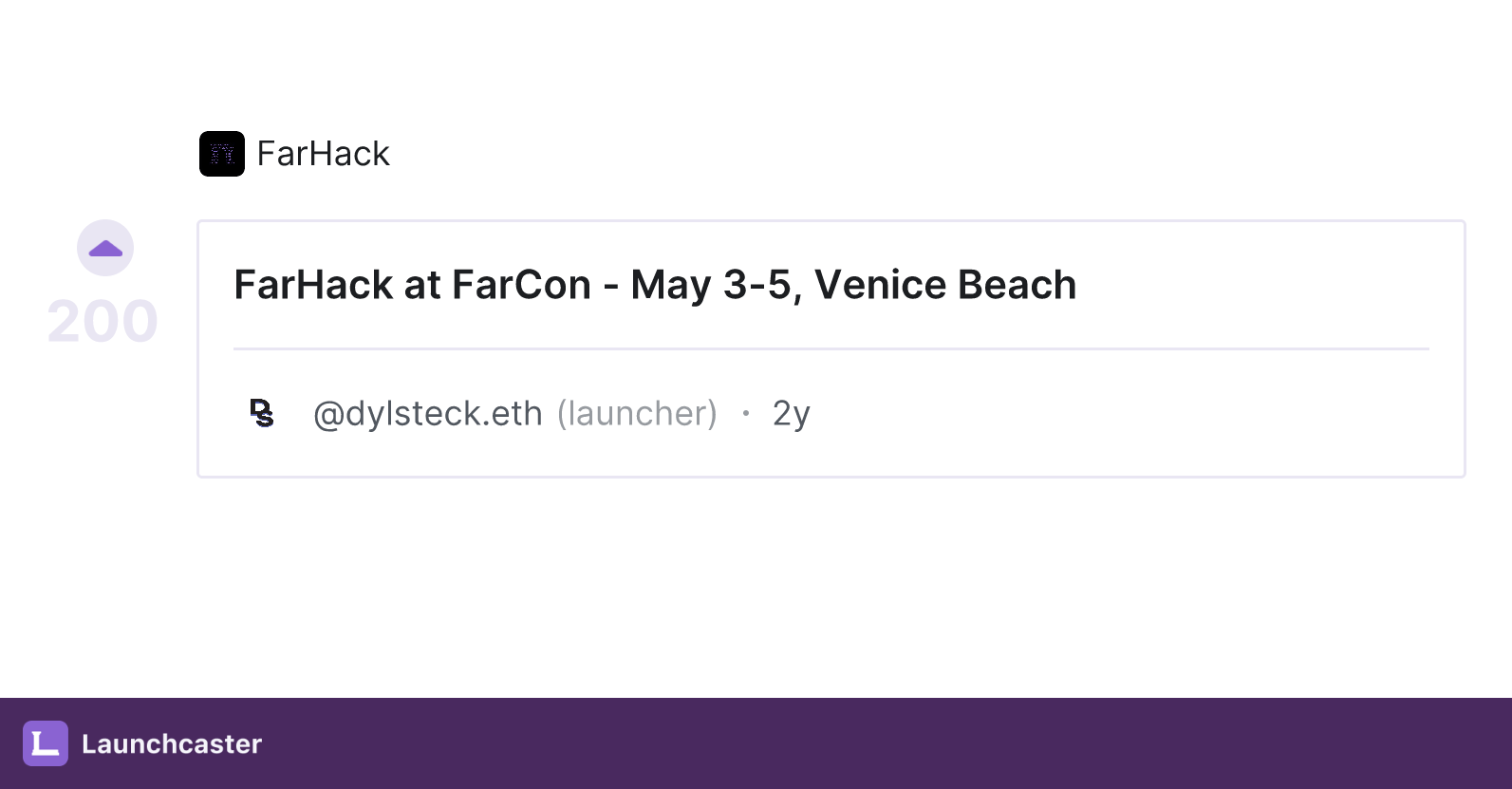 @dylsteck.eth’s Launchcaster: "FarHack at FarCon - May 3-5, Venice Beach"